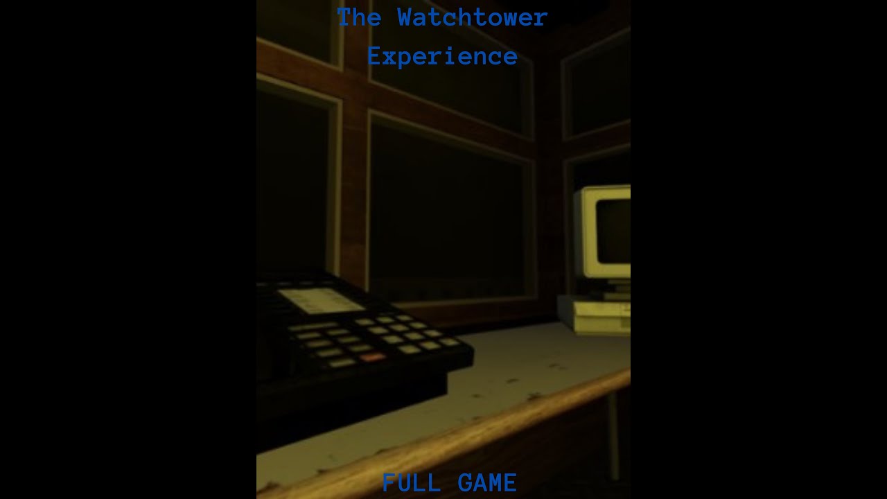 The Watchtower Experience: FULL GAME - YouTube