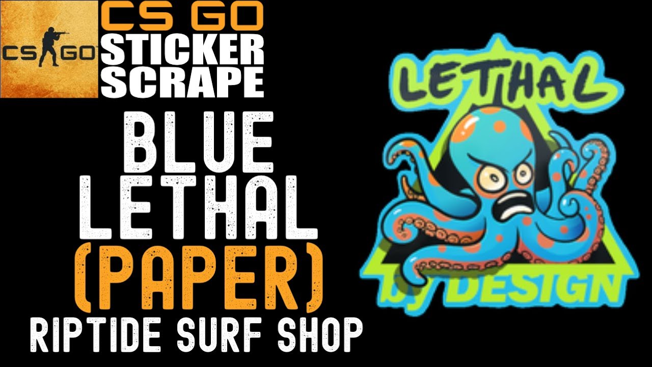 CSGO - Sticker | Blue Lethal - Scrape - Counter Strike (EASTER EGG ...