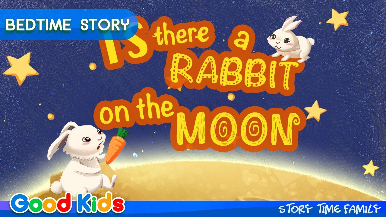 Is there a rabbit on the moon?📖 Picture Books for Kids🌛 Bedtime Story ...
