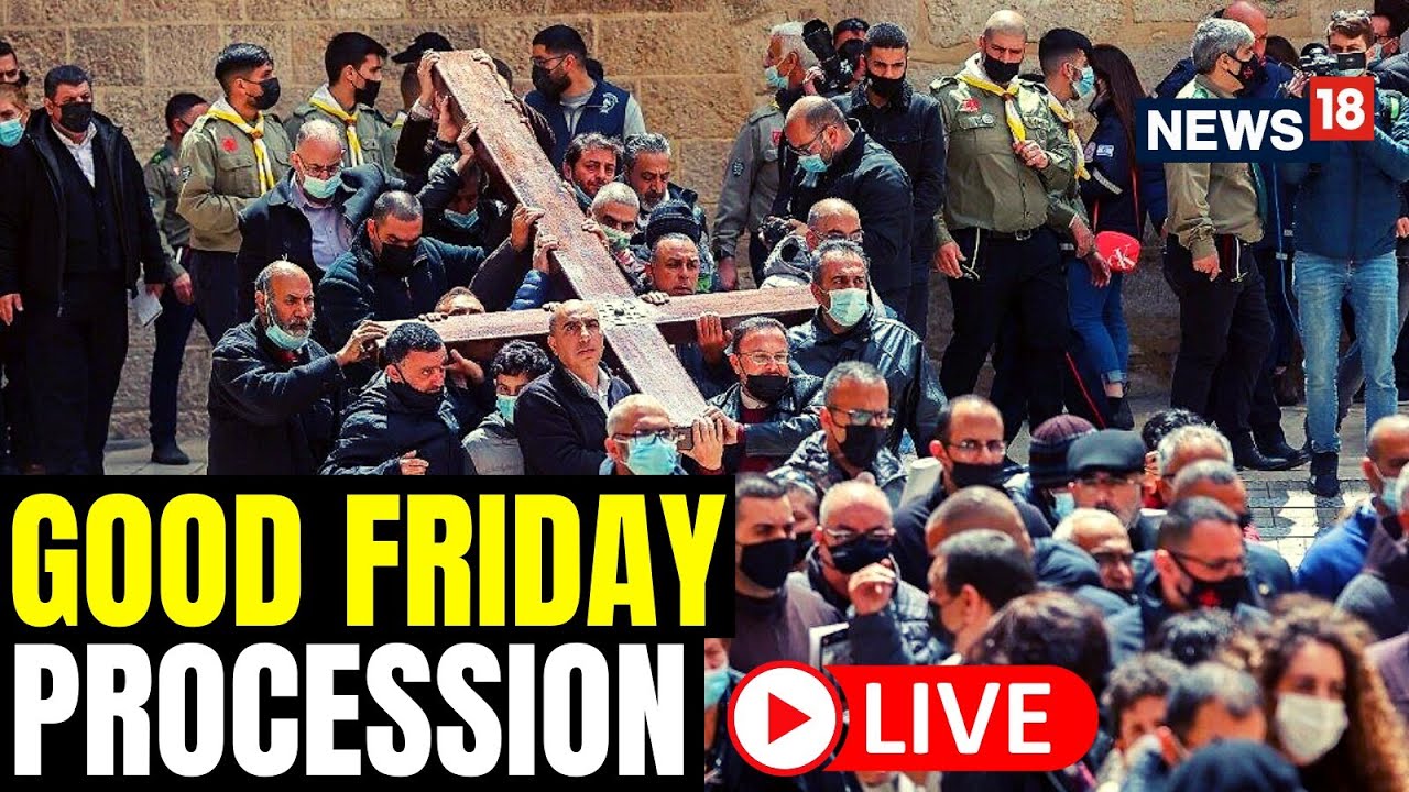 Christians In Jerusalem Walk In A procession To Mark Good Friday | Good ...
