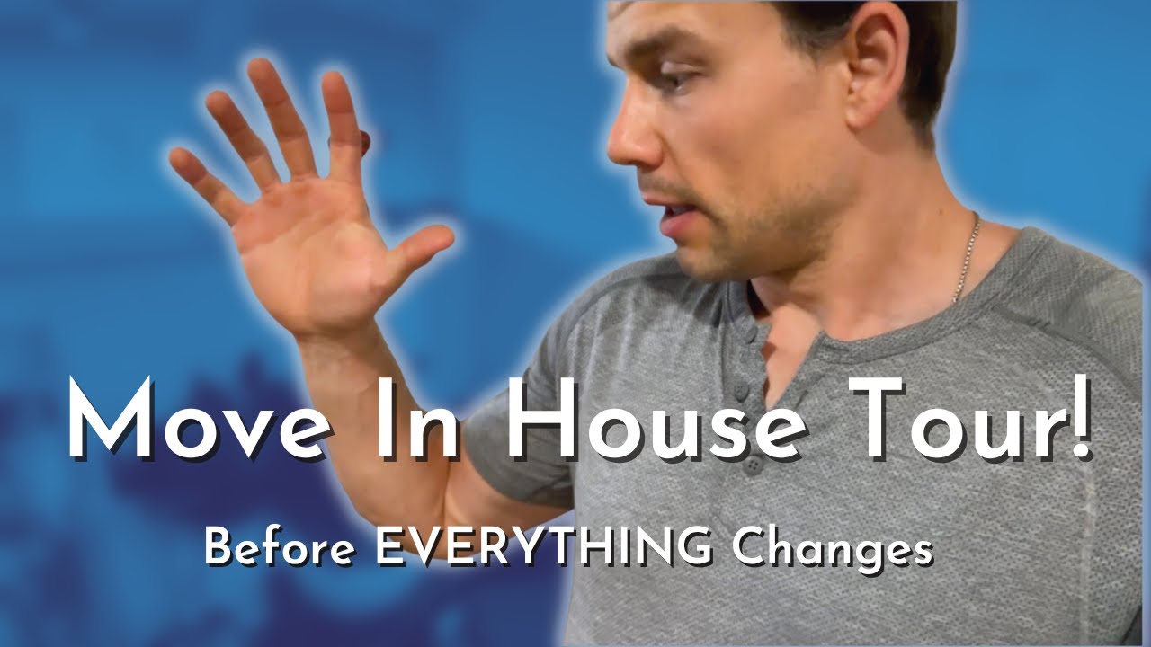 Move In House Tour! | Interesting Choices Before... - YouTube