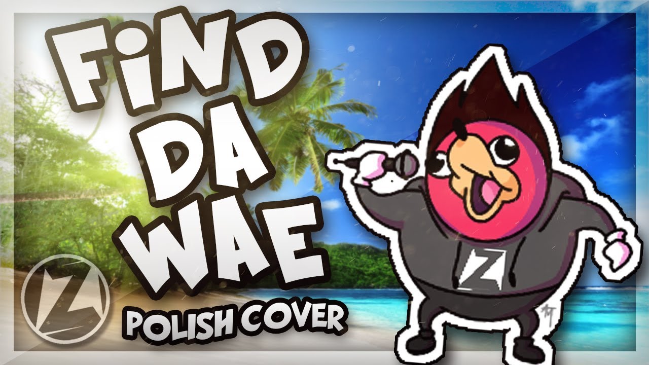 Find Da Wae by CG5 | Polish cover - YouTube