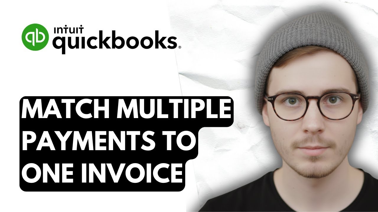 How To Match Multiple Payments To One Invoice In QuickBooks Online ...