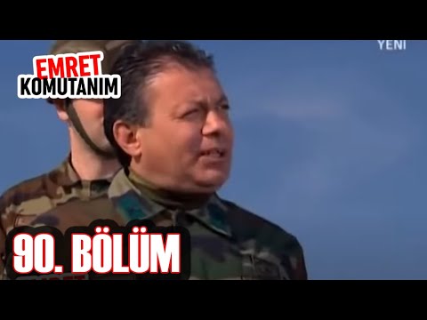 Emret Komutanım 90.  Bölüm Tek Parça
