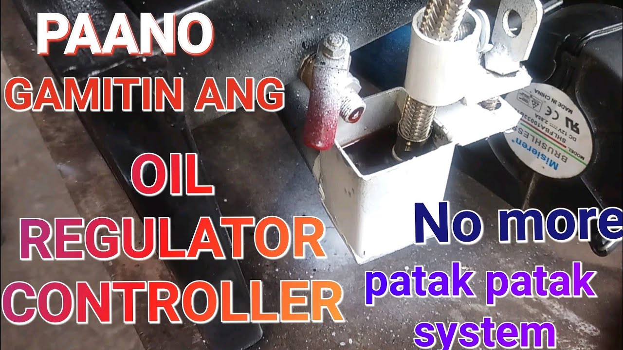 HOW TO USE AND INSTALL AUTOMATIC OIL REGULATOR CONTROLLER/ NO MORE ...
