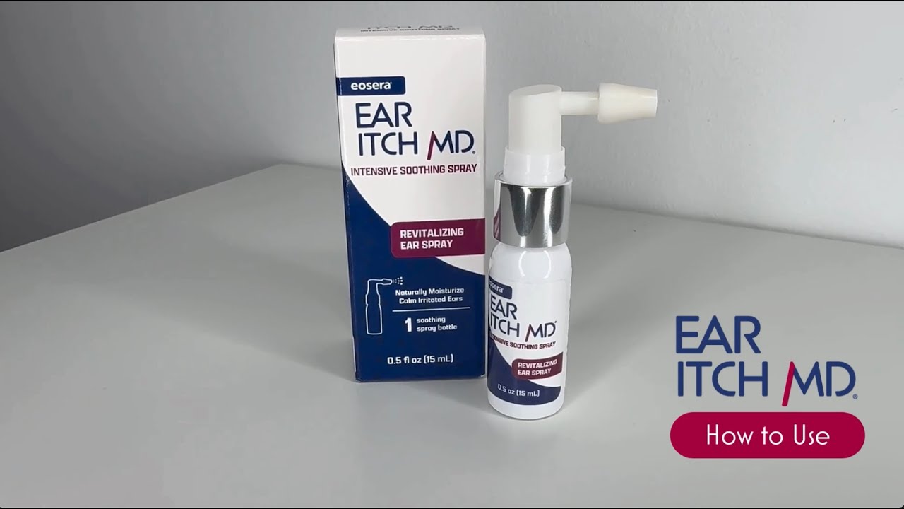 How to Use eosera® EAR ITCH MD® Intensive Soothing Spray - YouTube