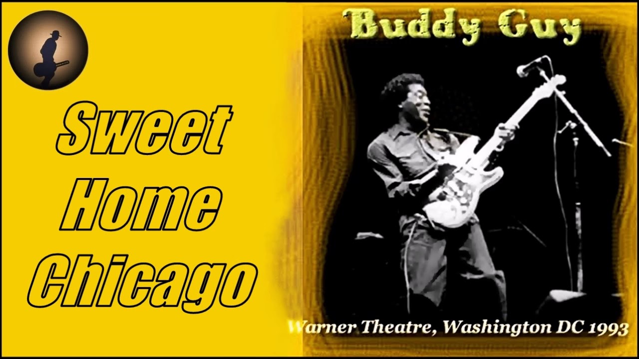 Buddy Guy - Sweet Home Chicago [Live] (Kostas A~171) - YouTube