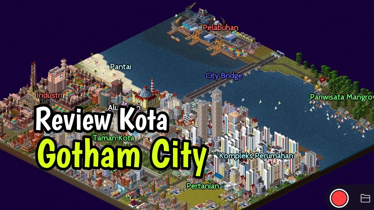 Review Kota Gotham City - TheoTown Indonesia - YouTube