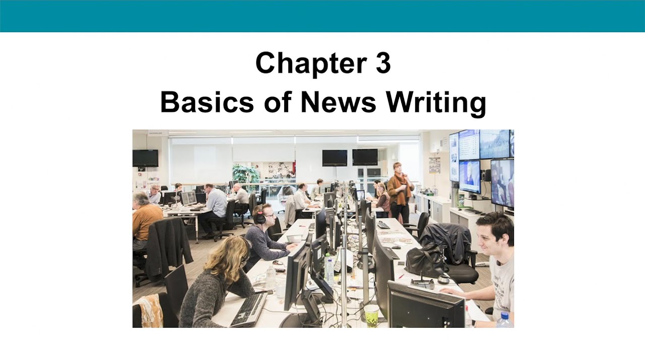 Basics of News Writing Part 2 - YouTube