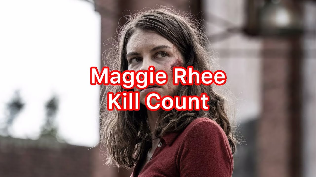 Maggie Rhee Kill Count 2023 (The Walking Dead + Dead City) - YouTube