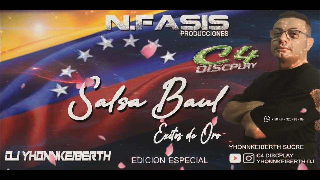 QUE FELIZ SALSA BAUL PARA VENEZOLANOS EDICION ESPECIAL DJ YHONNKEIBERTH C4 DISCPLAY - YouTube