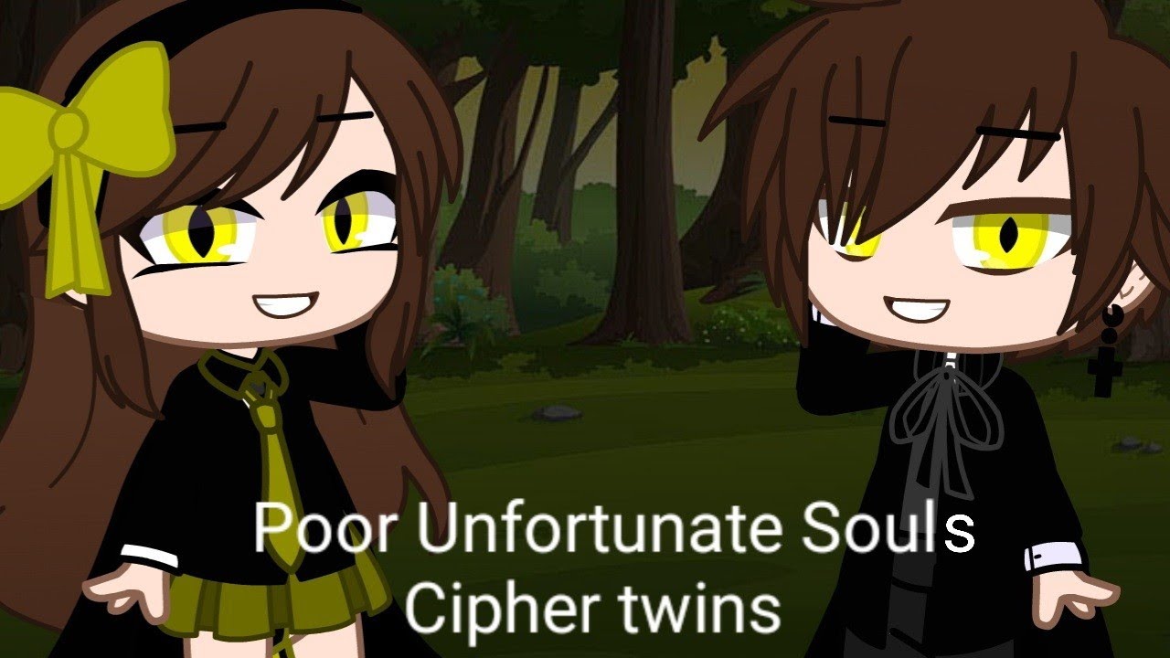 Poor Unfortunate Souls Gcmv | Gravity falls cipher twins - YouTube