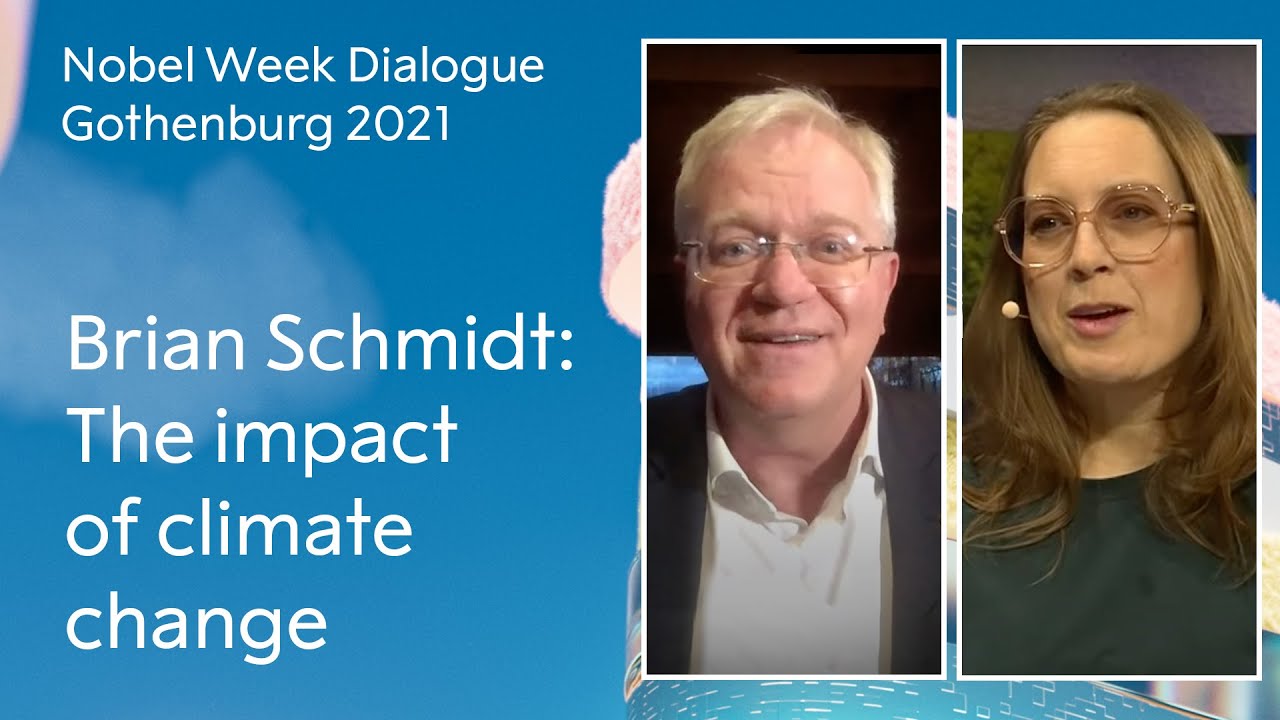 Brian Schmidt, Nobel Prize in Physics 2011: The Impact of climate ...
