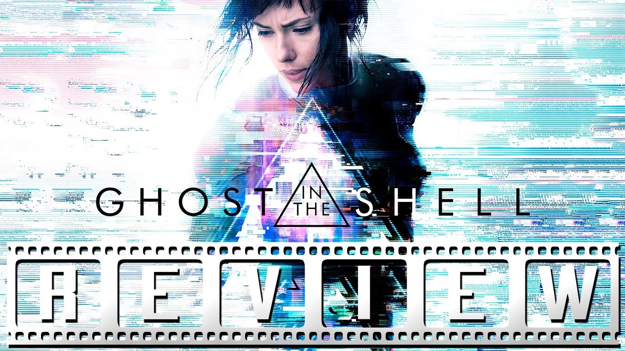 Ghost in the Shell (2017): A Film Rant Movie Review - YouTube
