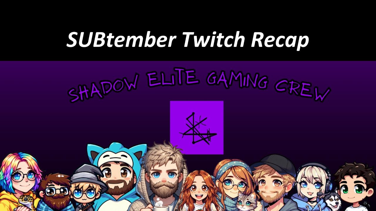 SubTember Twitch Recap - YouTube