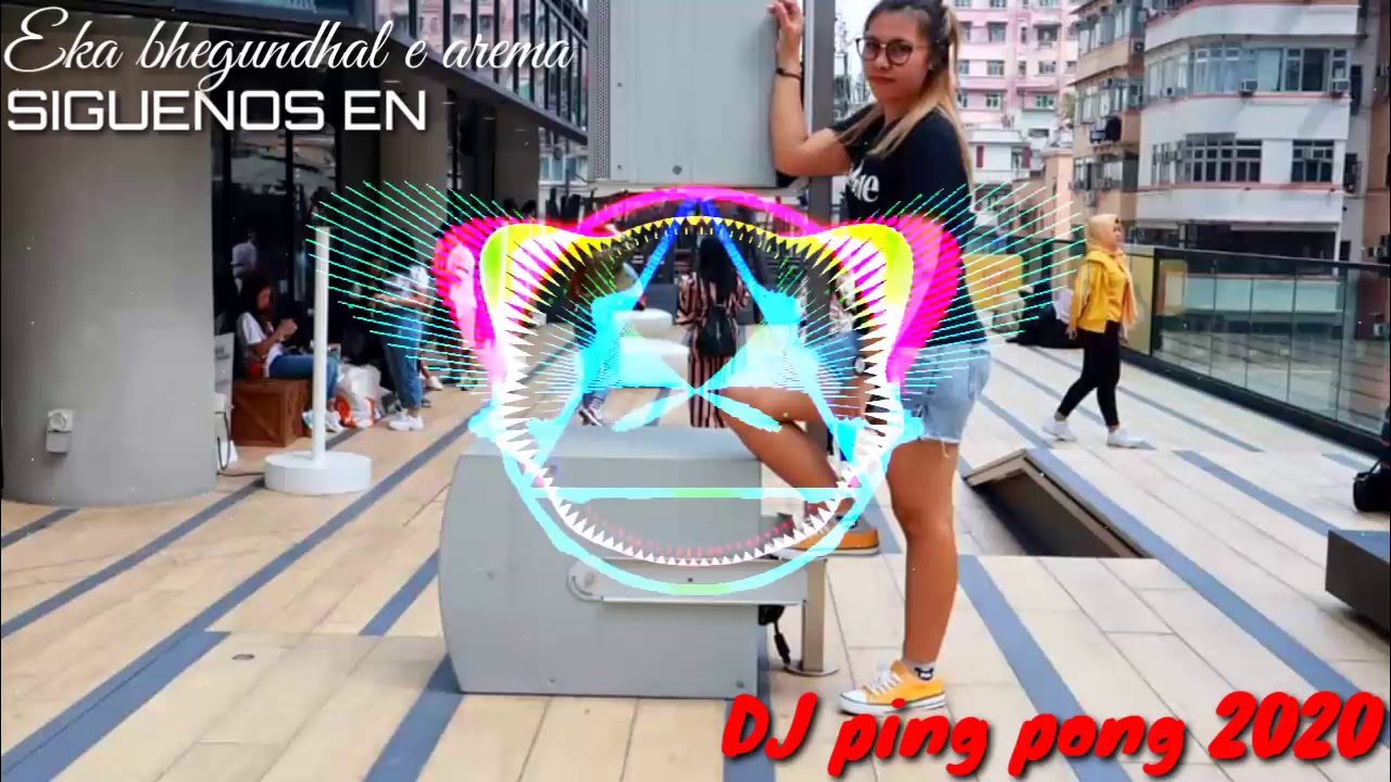 DJ ping Pong 2020 - YouTube