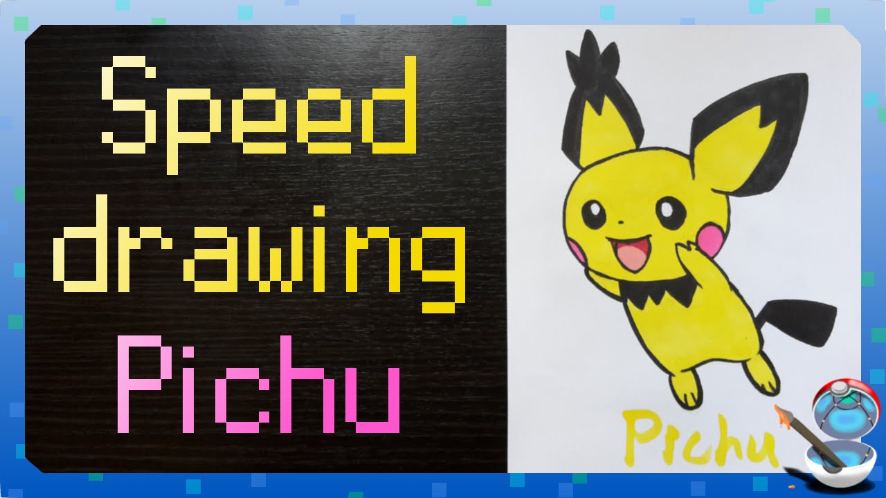 Spiky Eared Pichu (Speed Drawing #2) - YouTube