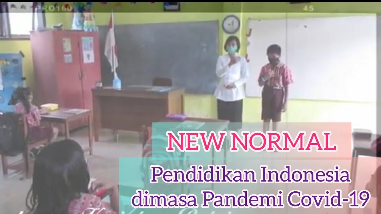 NEW NORMAL Pendidikan Indonesia dimasa Pandemi Covid-19 SDK Budi Luhur_Glenmore - YouTube