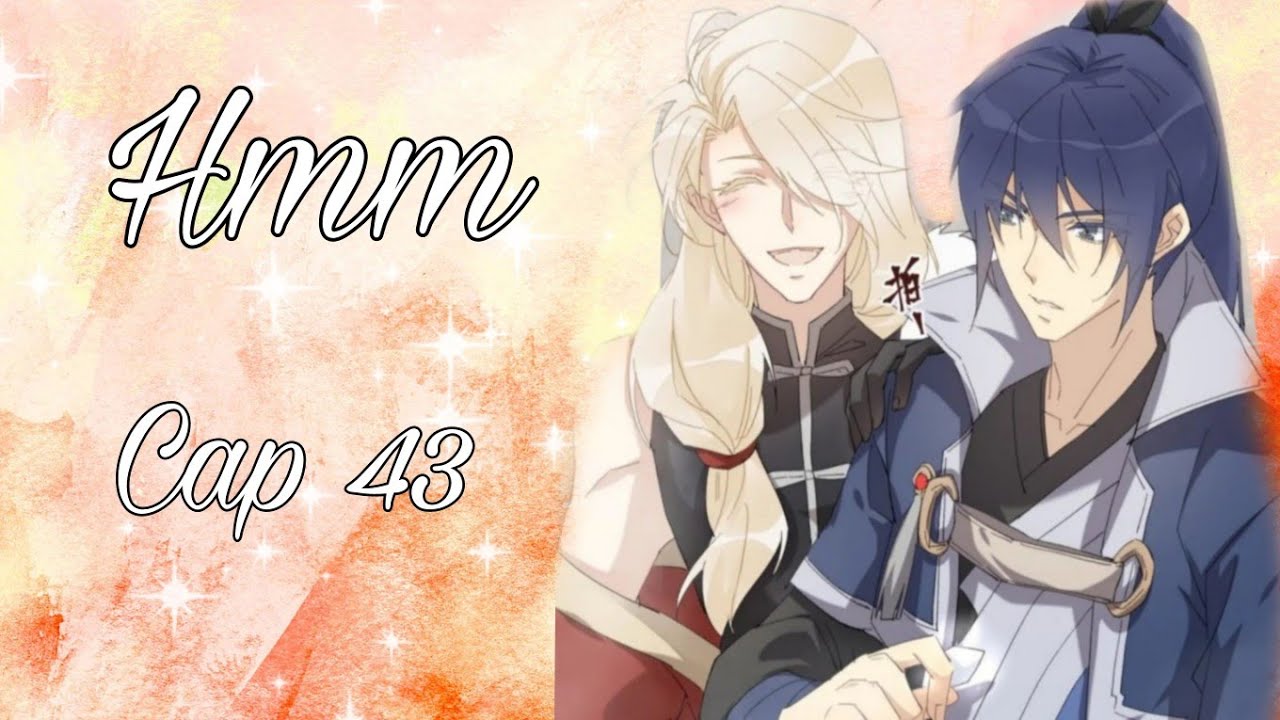 Hmm cap 43 - YouTube