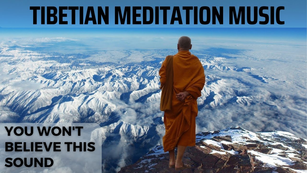 Tibetan Meditation Music Spiritual Sounds for Mindful Living | Feel ...