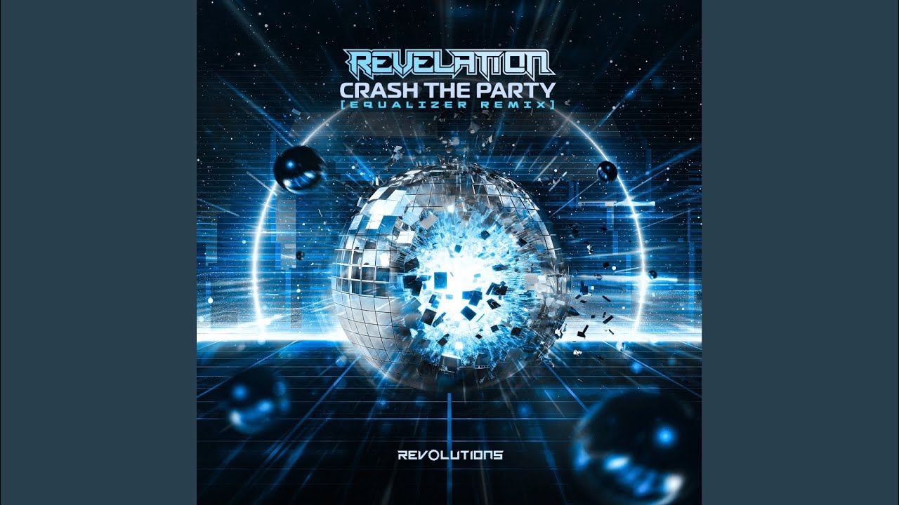 Crash The Party (Equalizer Remix) - YouTube