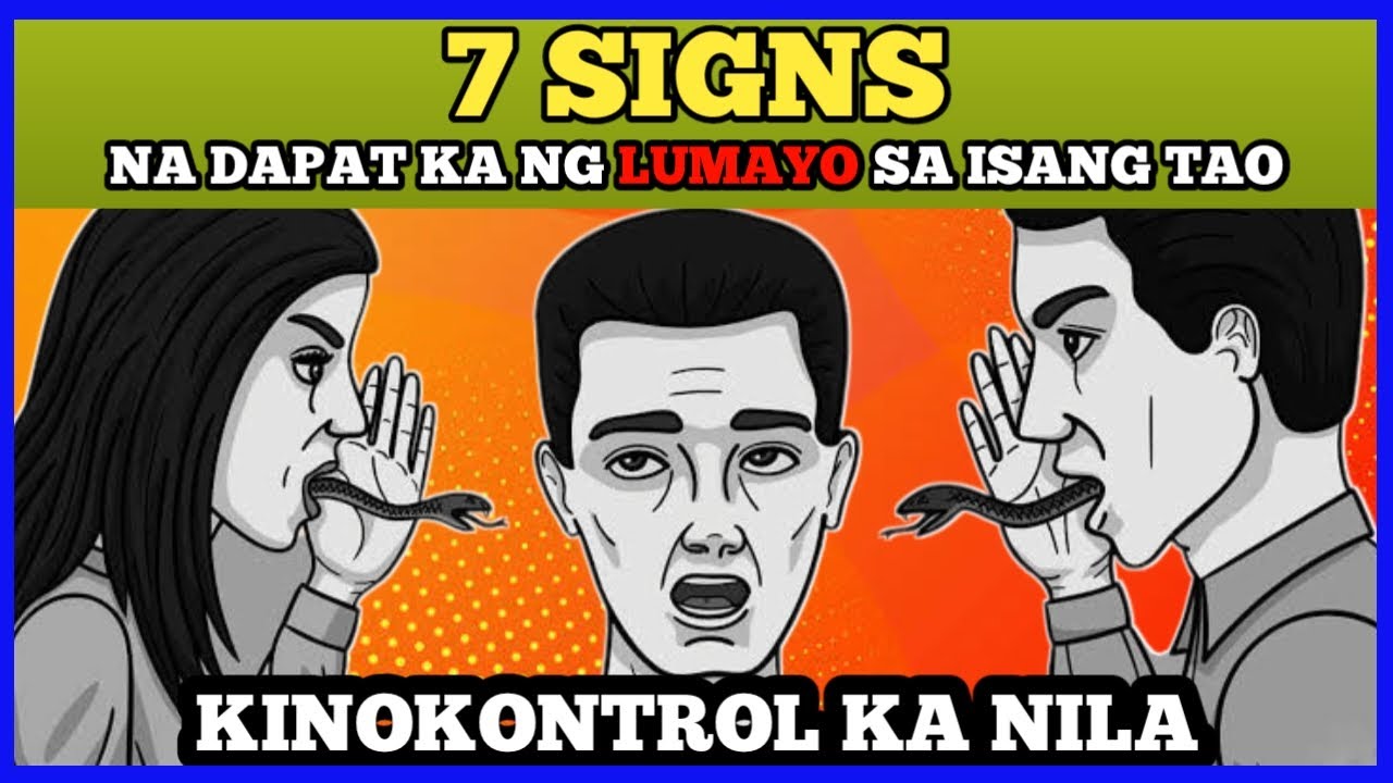7 SIGNS NA DAPAT MO NG LAYUAN ANG ISANG TAO | BRAIN POWER 2177 - YouTube