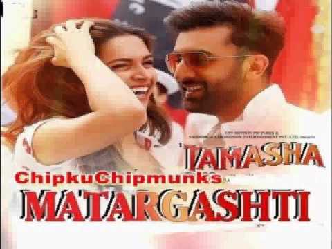 Matargashti -Tamasha Mohit Chauhan||Tamasha Movie|| Full Song Karaoke ...