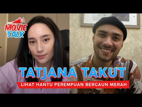 Tatjana Saphira & Refal Hady Cerita Syuting Perempuan Bergaun Merah
