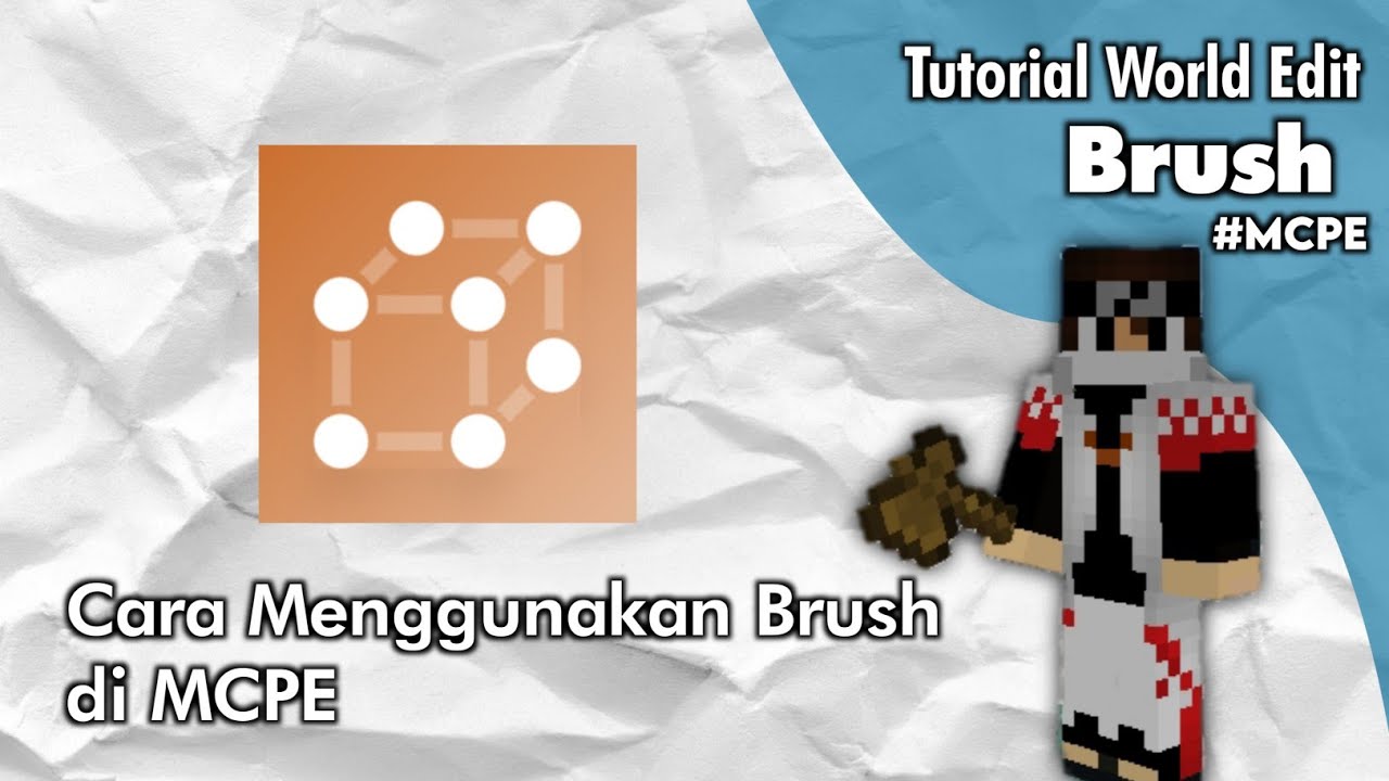 Tutorial World Edit MCPE | Cara Menggunakan Brush!!! - YouTube