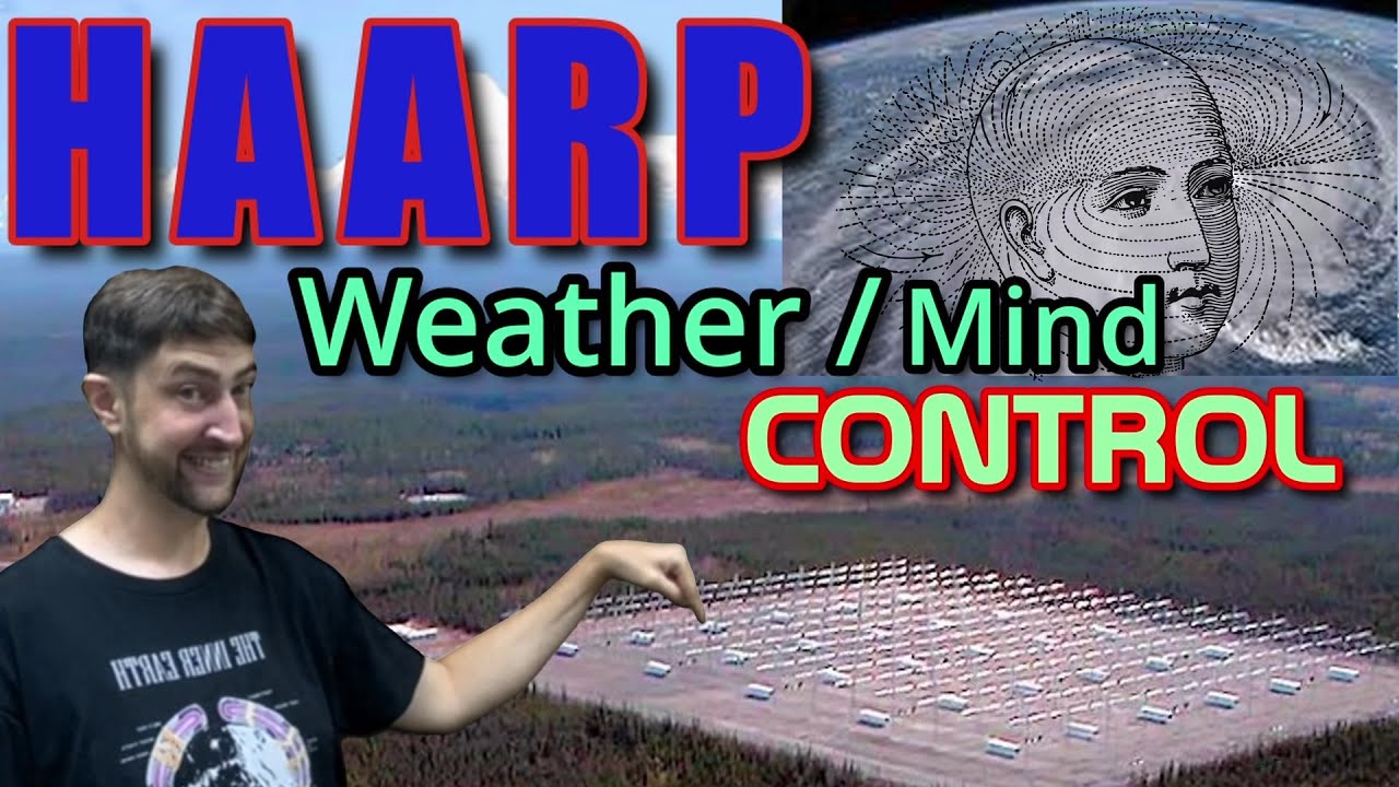 HAARP. Weather and Mind Control - YouTube