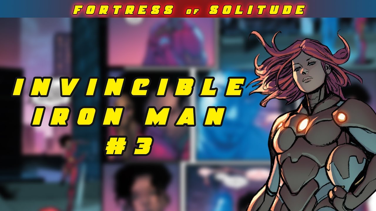 Invincible Iron Man #3 Review - YouTube