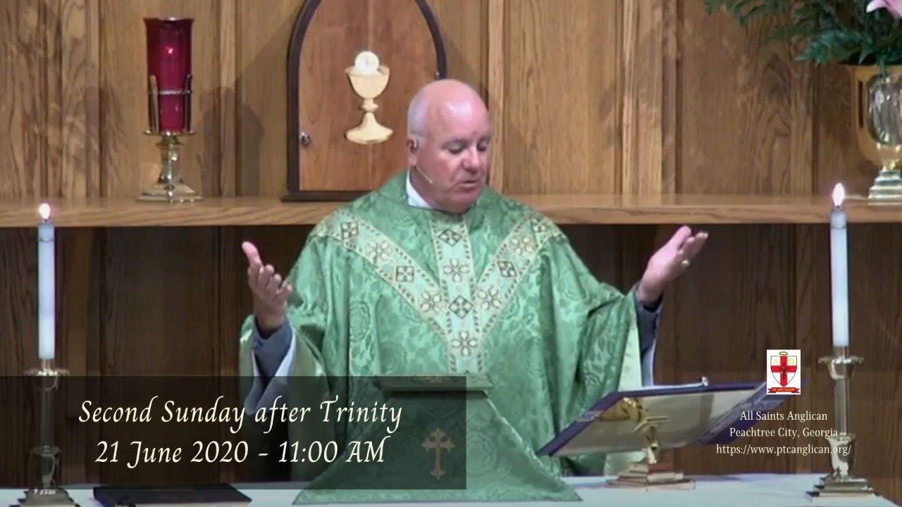 Second Sunday After Trinity - June 21th, 2020 - YouTube