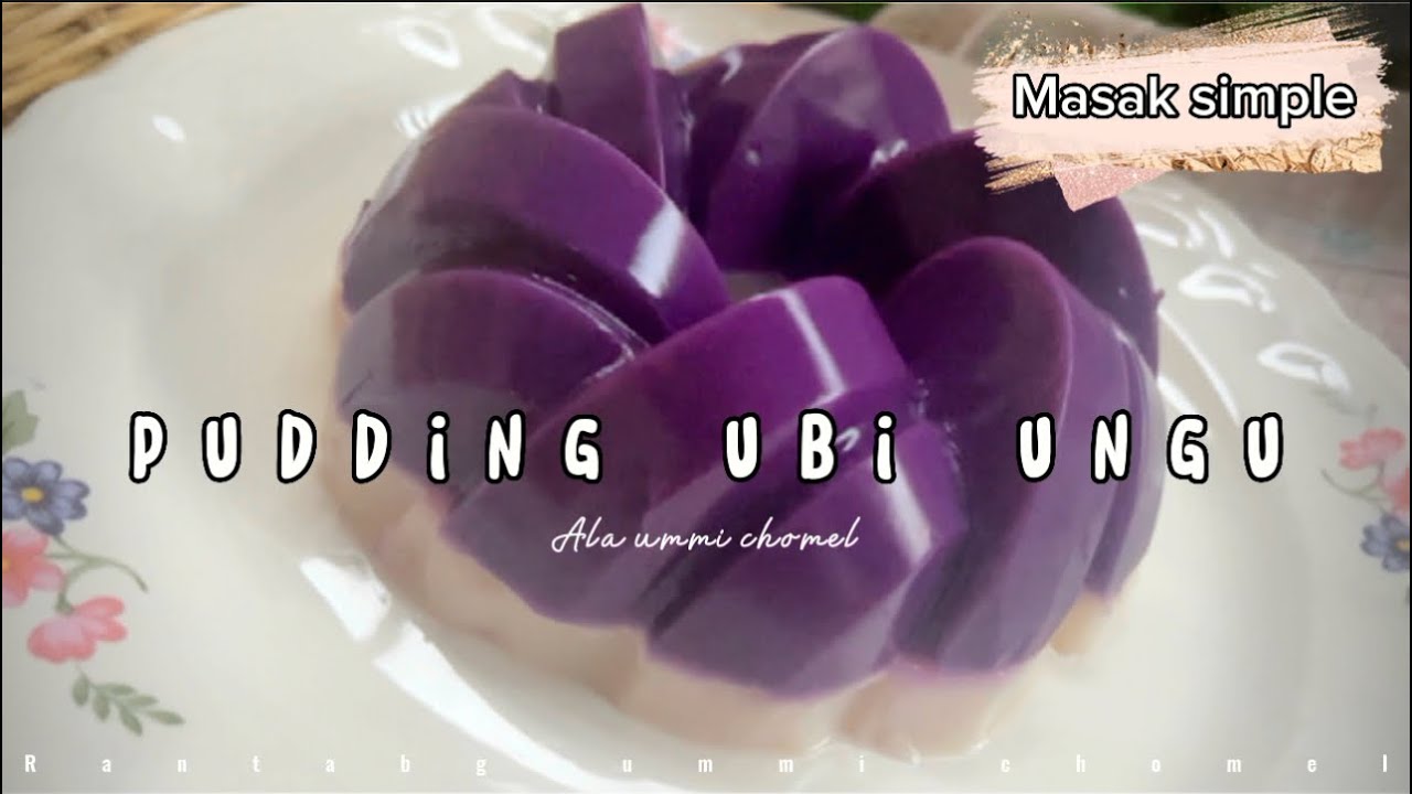 Pudding ubi ungu santan / pudding ubi ungu kesukaan ayah #pudding #resepsimple #masak #ungu # ...