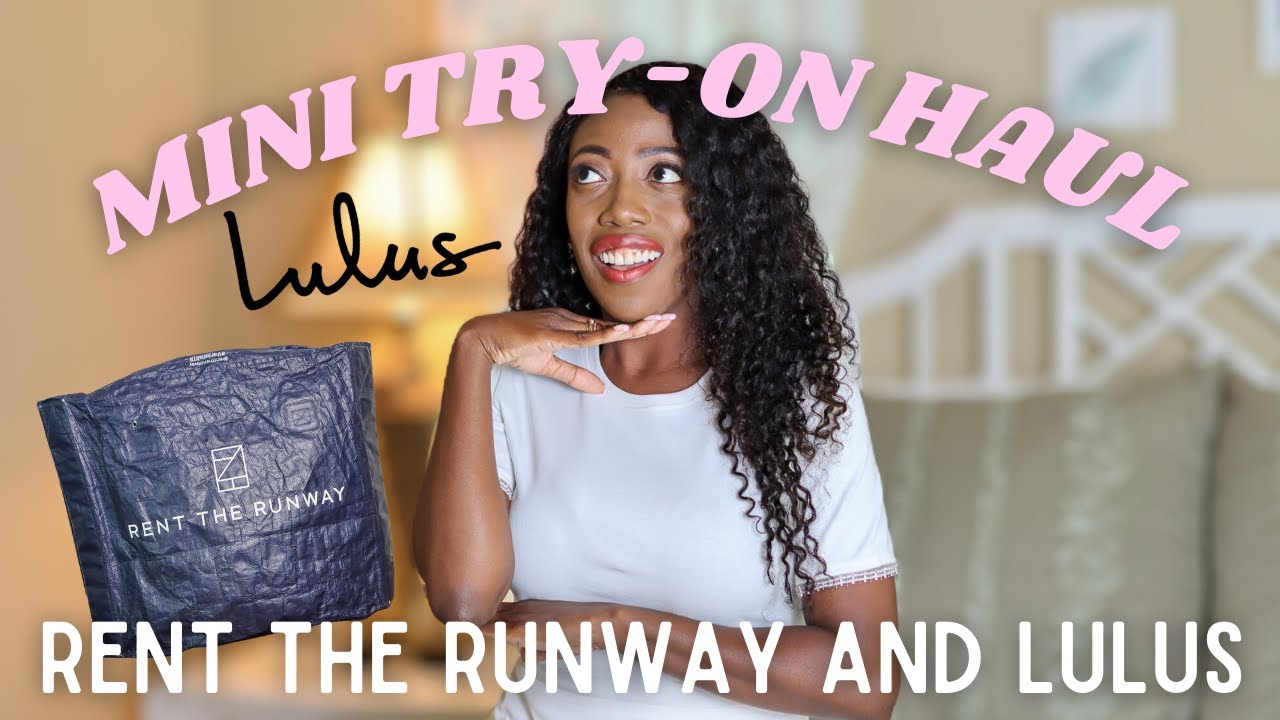 MINI TRY-ON AND REVIEW | RENT THE RUNWAY AND LULUS #TryOn #Ootd #Lulus ...