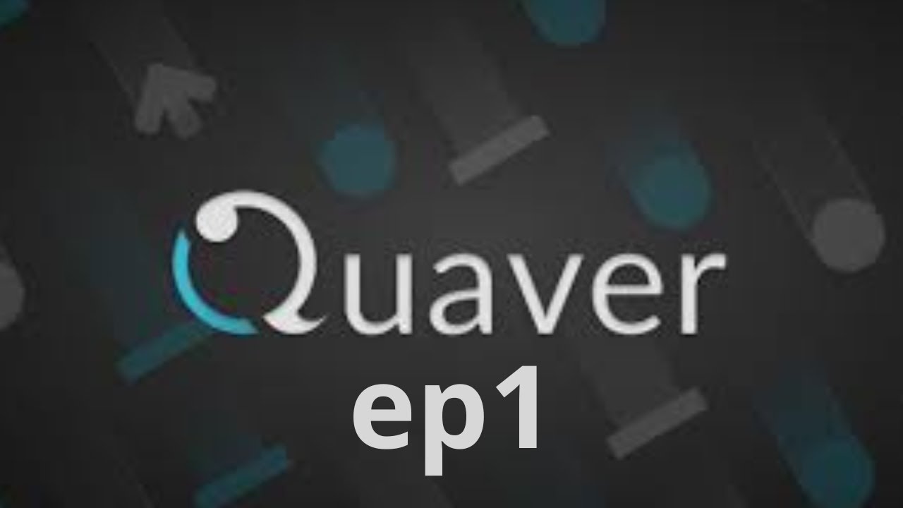 Quaver gameplay #1 - YouTube