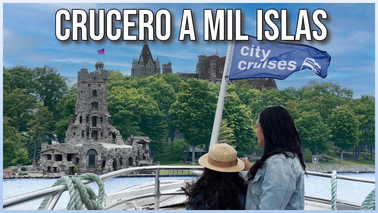 Mil Islas #4 Crucero por Mil Islas hasta el Castillo Boldt - YouTube