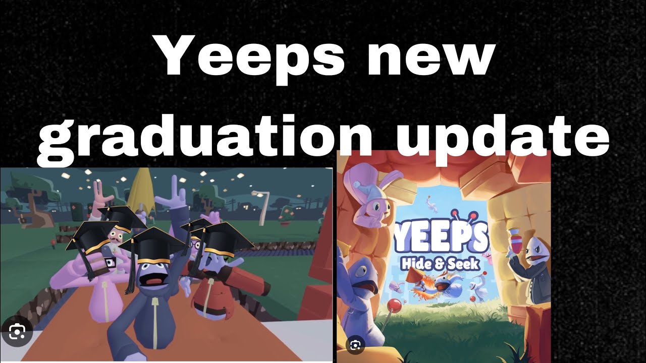 Yeeps new graduation update - YouTube