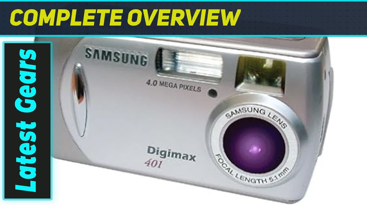 Samsung Digimax 401: Still a Great Digital Camera? - YouTube