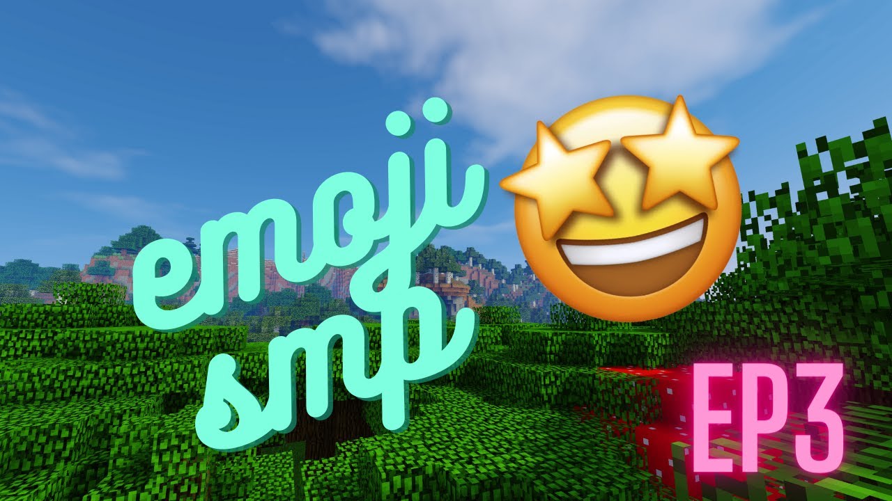streaming EMOJI SMP EP:3 - YouTube