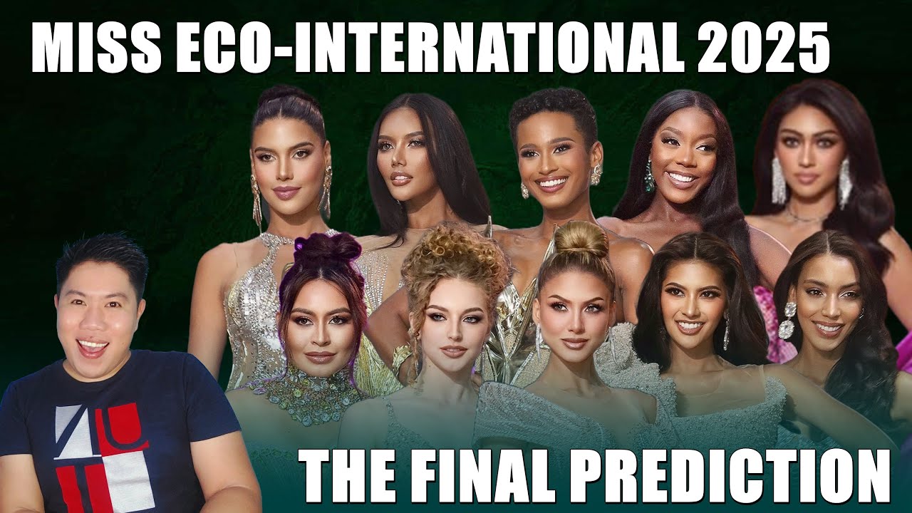Miss Eco-International 2025 | The Final Prediction - YouTube
