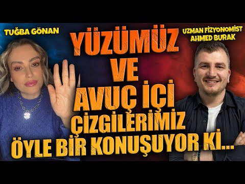 Yüzümüz ve avuç içi çizgilerimiz öyle bir konuşuyor ki…
