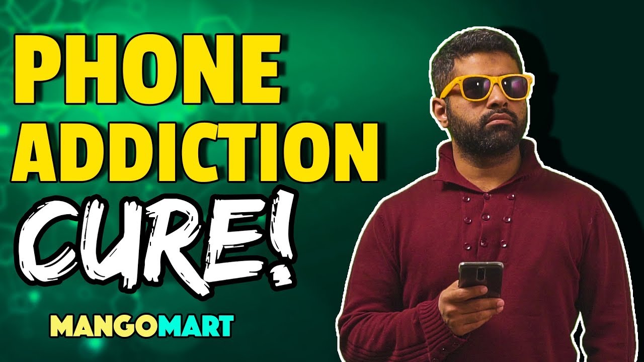 Cure For Phone Addiction | MangoBaaz - YouTube