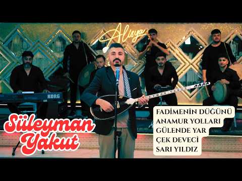 Süleyman Yakut - Fadimenin Düğünü - Anamur Yolları - Gülende Yar - Çek Deveci - Sarı Yıldız - 2026