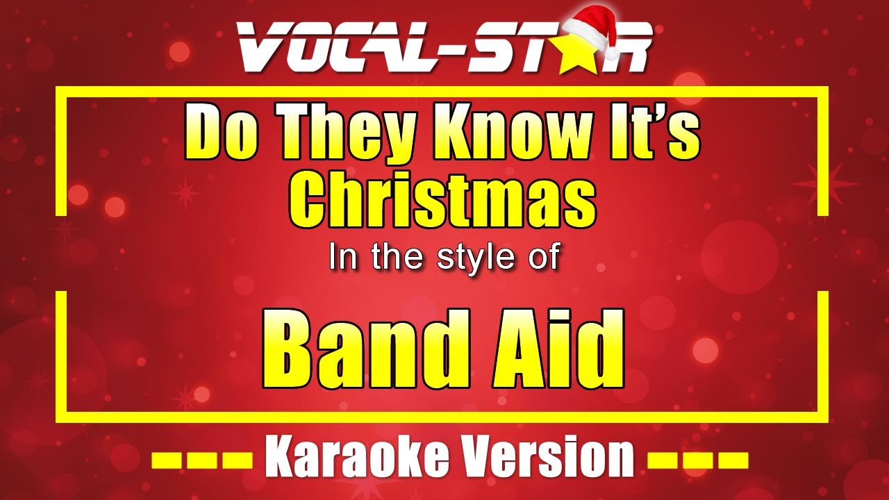 Do They Know It's Christmas Karaoke | Band Aid Karaoke Version (With ...