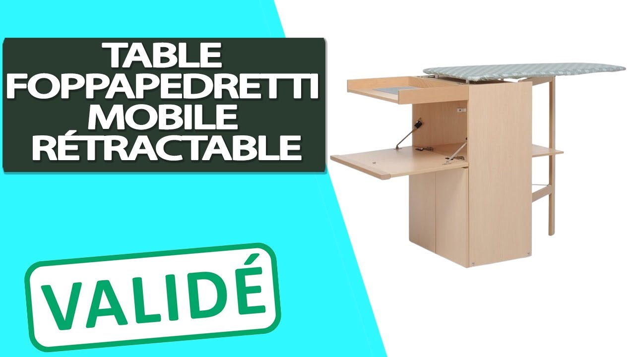 Avis Table à repasser Mobile Foppapedretti avec planche rétractable ...