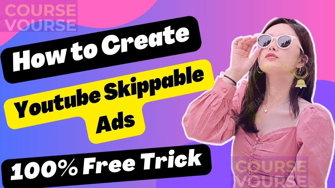 How to Create Skippable Ads on YouTube | How To Get More Views on Your ...