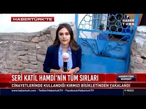 Seri katil Hamdi'nin tüm sırları