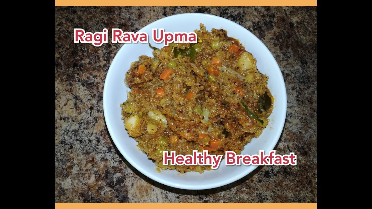 Ragi Rava Upma | Healthy Breakfast Recipe | Iron Rich Tiffin Item ...