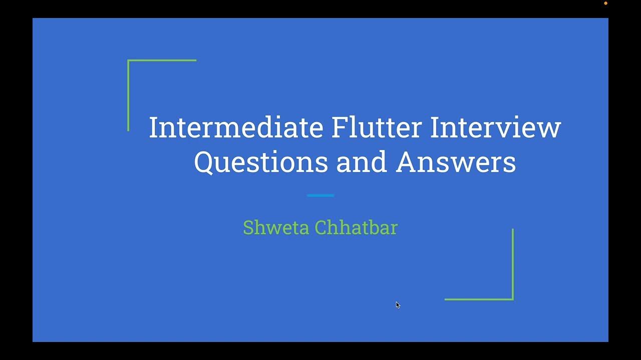 Intermediate Flutter Interview Questions and Answers Preparation - YouTube