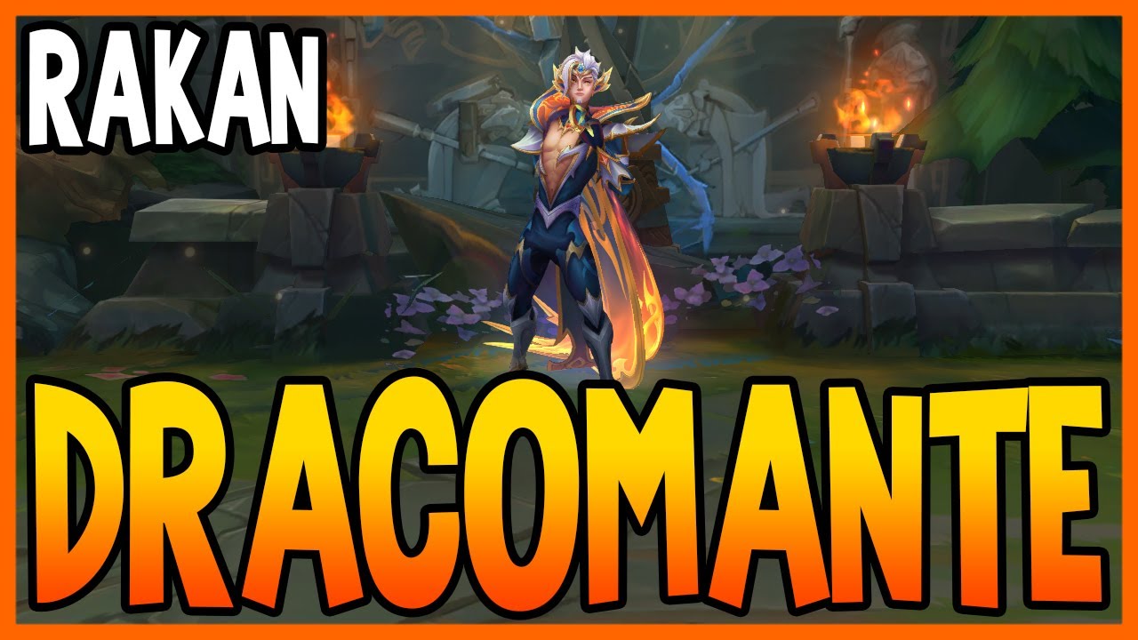SKIN de RAKAN DRACOMANTE | League of Legends - YouTube